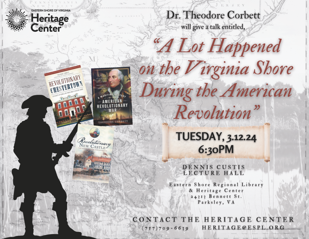 “A Lot Happened on the Virginia Shore During the American Revolution ...
